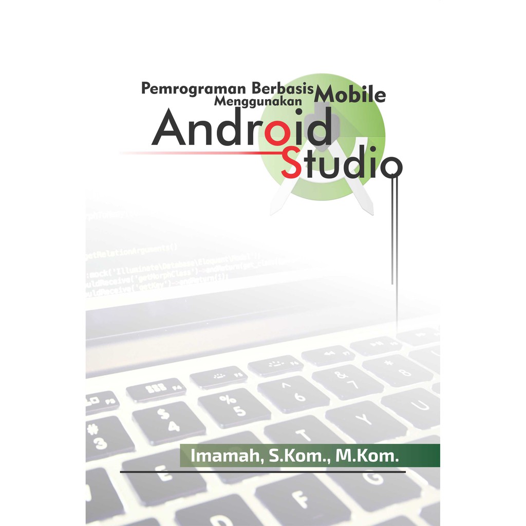 Jual Buku Pemrograman Berbasis Mobile Menggunakan Android Studio ...