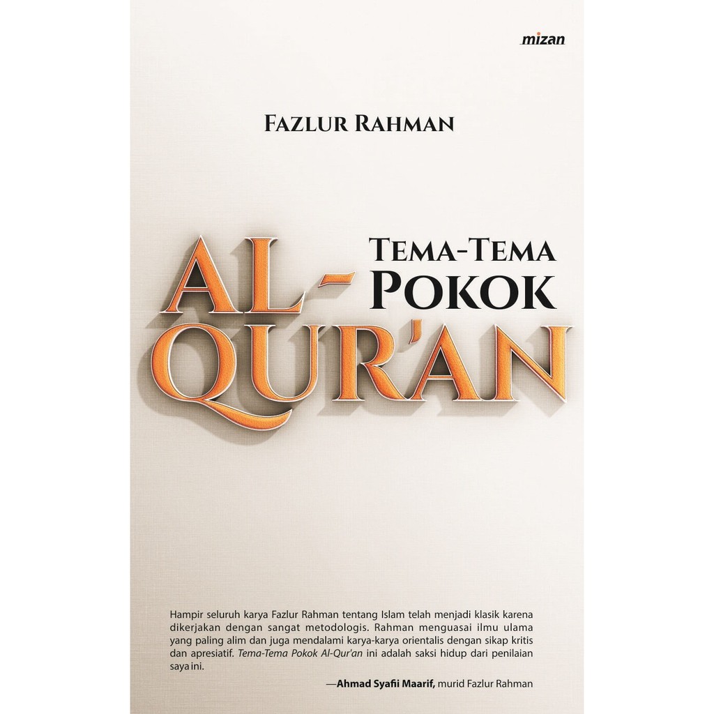 Jual Buku TEMA-TEMA POKOK AL-QUR'AN oleh FAZLUR RAHMAN | Shopee Indonesia