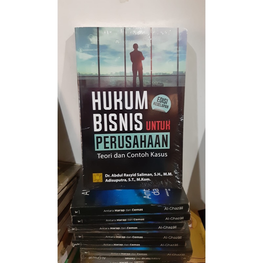 Jual Hukum Bisnis Untuk Perusahaan Teori dan Contoh Kasus Edisi 8 Abdul Rasyid Saliman dkk /KEN ...