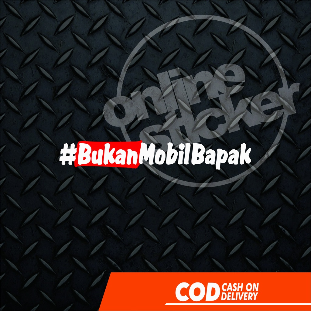 Jual Sticker bukan mobil bapak | cutting menyala | Shopee Indonesia