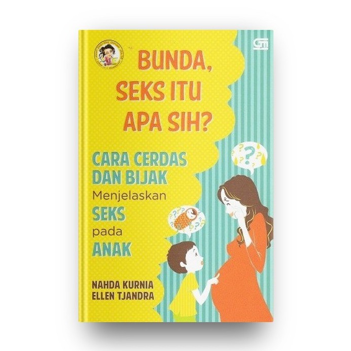 Jual BUNDA SEKS ITU APA SIH ? - PENDIDIKAN SEX ANAK USIA DINI | Shopee Indonesia
