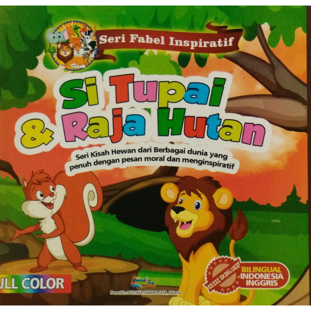 Jual Buku cerita anak bergambar seri fabel karakter Situpai dan raja ... Jual Buku cerita anak bergambar seri fabel karakter Situpai dan raja ...