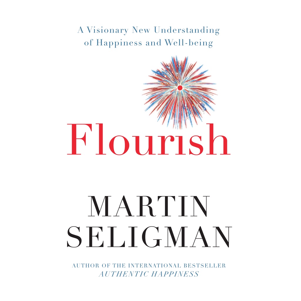 Jual BUKU MURAH Flourish - A Visionary New Understanding of Happiness and Well Being by Martin E ...
