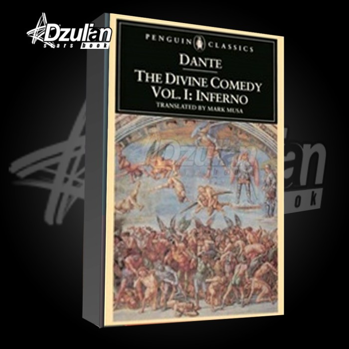 Jual Buku DANTE THE DIVINE COMEDY VOL 1 INFERNO - MARK MUSA | Shopee ...