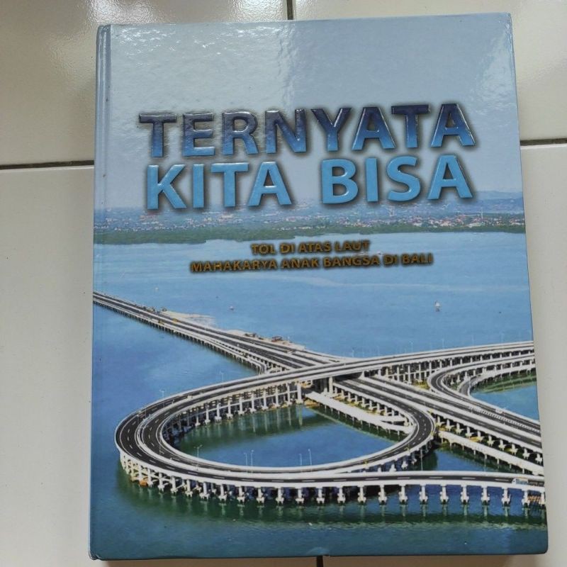 Jual Ternyata Kita Bisa - We Can Do It Tol Di Atas Laut Mahakarya Anak ... Jual Ternyata Kita Bisa - We Can Do It Tol Di Atas Laut Mahakarya Anak ...