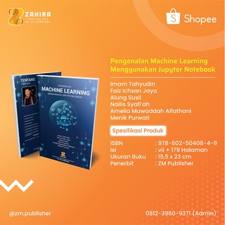 Jual Buku Pengenalan Machine Learning Menggunakan Jupyter Notebook ...