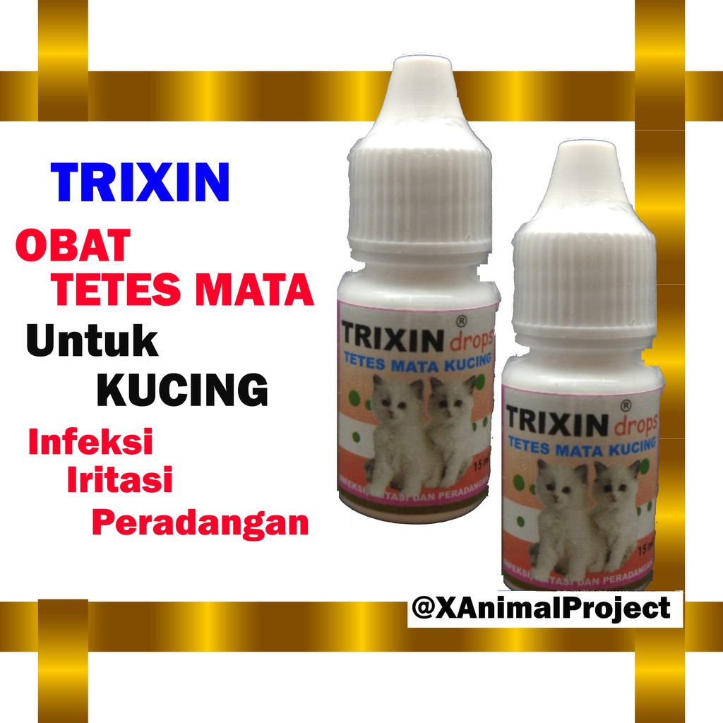 Jual OBAT SAKIT MATA KUCING OBAT TETES MATA KUCING TRIXIN DROPS ...