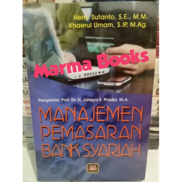 Jual Manajemen Pemasaran Bank Syariah - Pustaka Setia | Shopee Indonesia