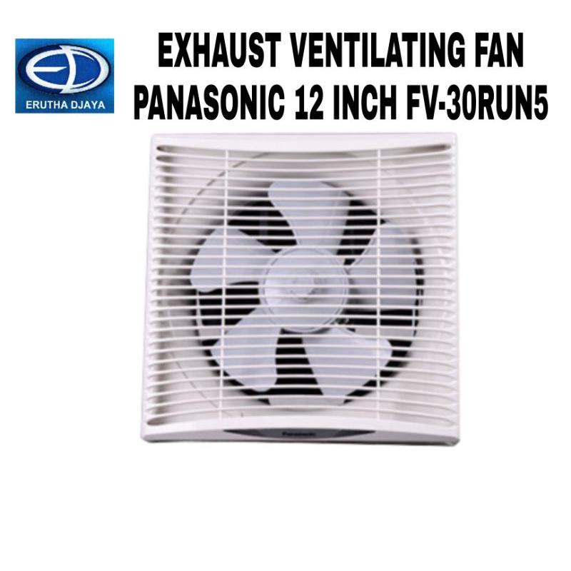 Jual PANASONIC Exhaust Ventilating Fan 12 Inch FV30RUN | Shopee Indonesia