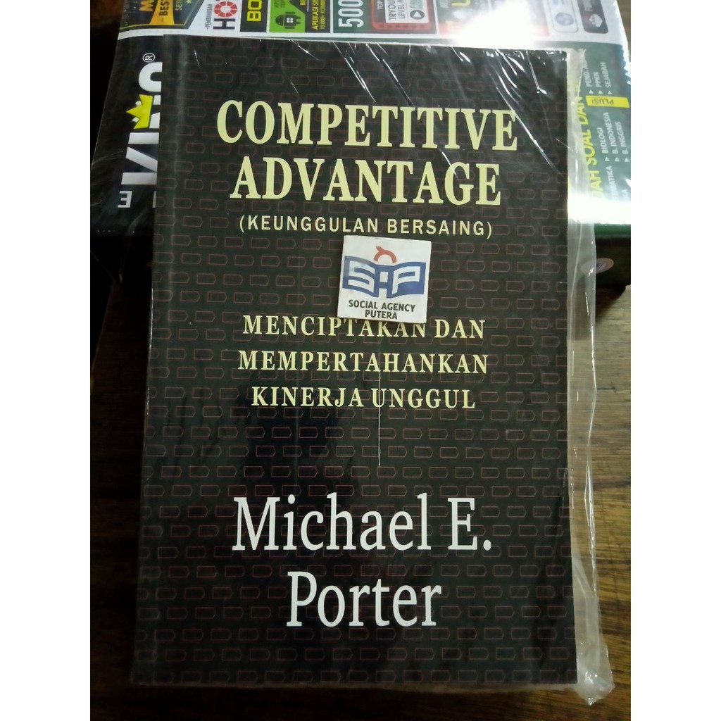 Jual Buku Competitive Advantage - Michael E.Porter Original | Shopee ...