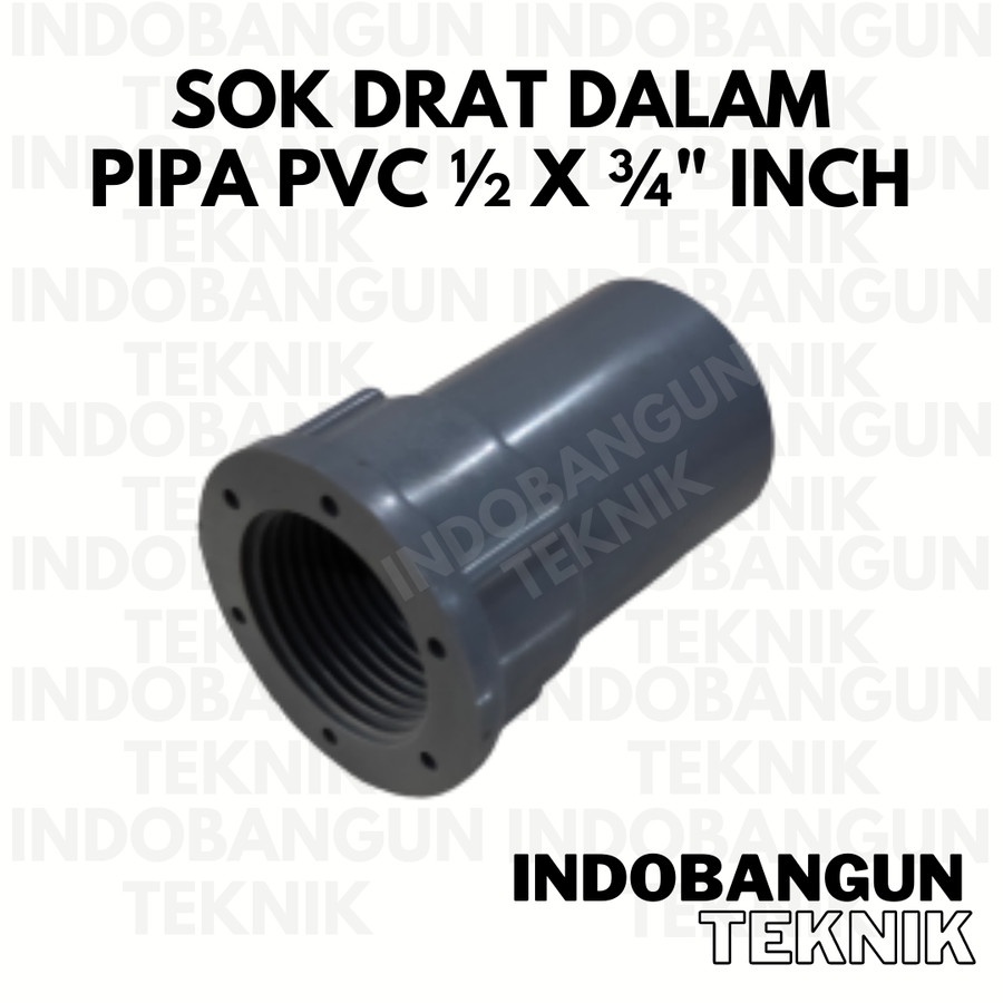 Jual Sok Sock Socket Drat Dalam SDD Fitting Pipa PVC 1/2 x 3/4" Inch ...
