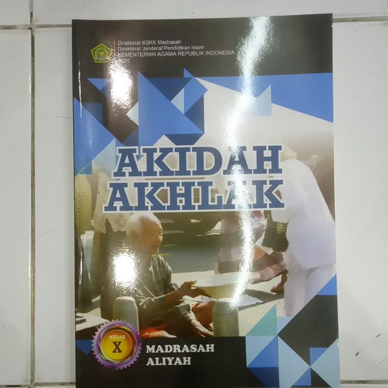 Jual Buku Akidah Akhlak Kelas X,10 MA Kurikulum 2013 | Shopee Indonesia