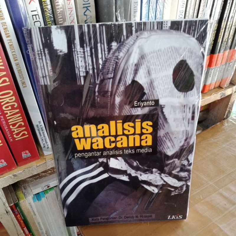 Jual Buku analisis wacana pengantar analisis teks media Eriyanto ...