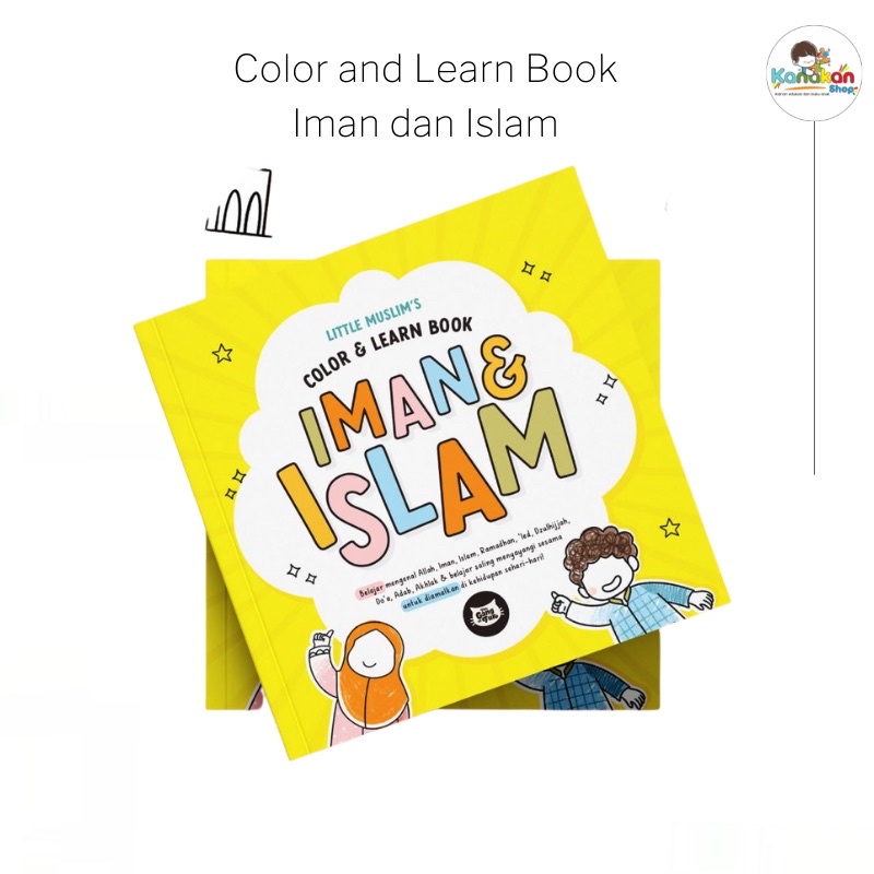 Jual Iman Dan Islam Colors Book Iman Dan Islam The Gang Of Fur Buku ...