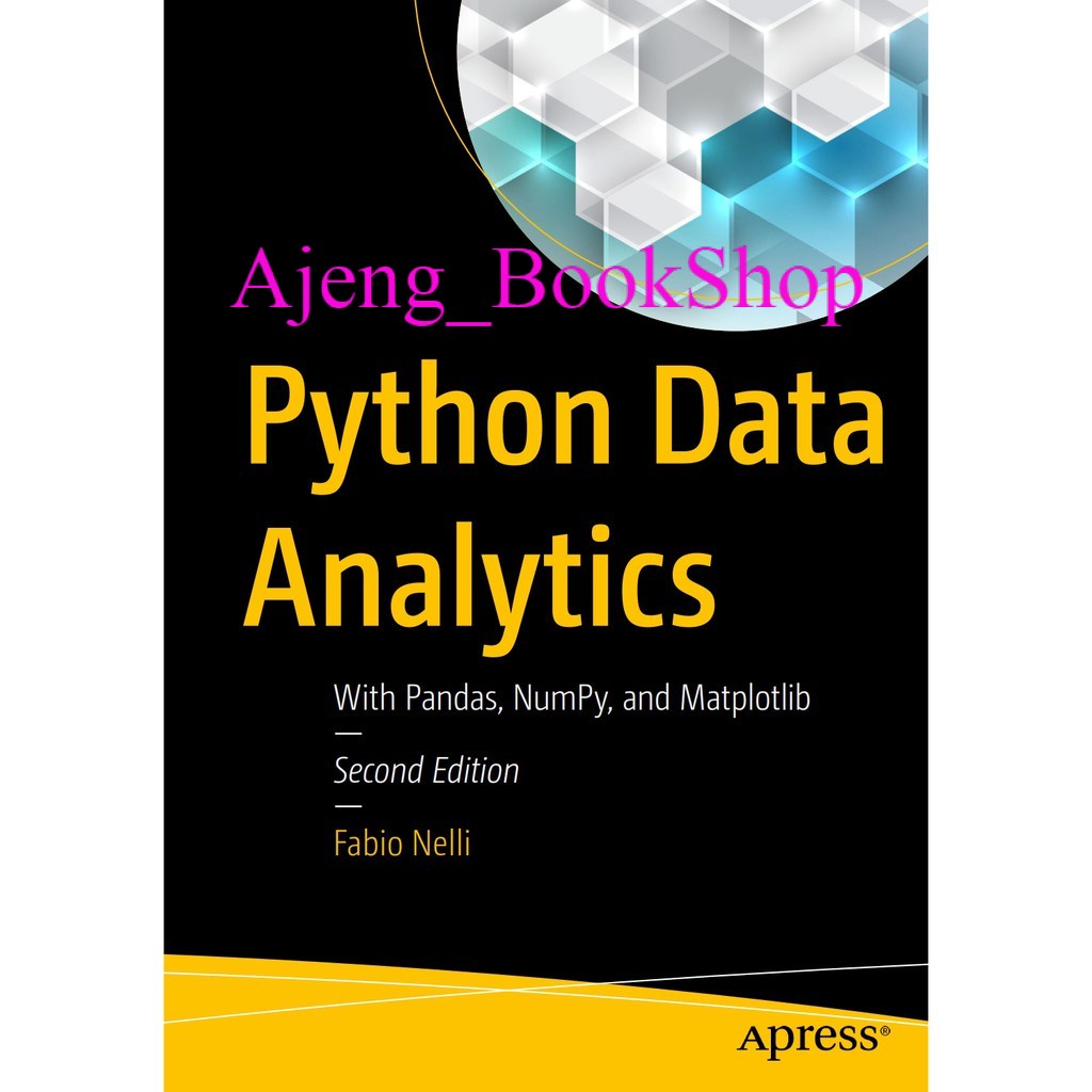 Jual Buku Komputer - Python Data Analytics With Pandas NumPy and Matplotlib Indonesia|Shopee ...