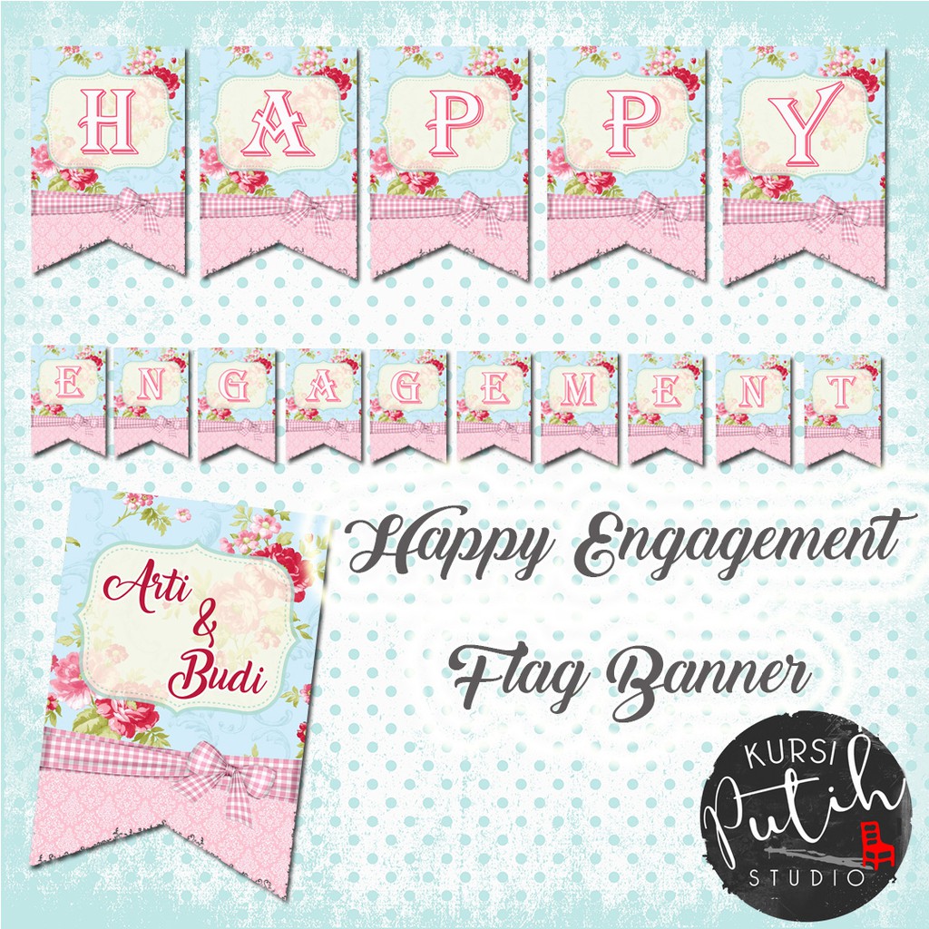 Bunting Flag / Bendera / Banner Huruf Tulisan Happy Engagement / bisa ...