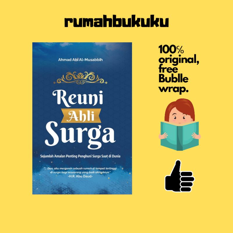 Jual Buku Reuni Ahli Surga: Sejumlah Amalan Penting Penghuni Surga Saat ... Jual Buku Reuni Ahli Surga: Sejumlah Amalan Penting Penghuni Surga Saat ...