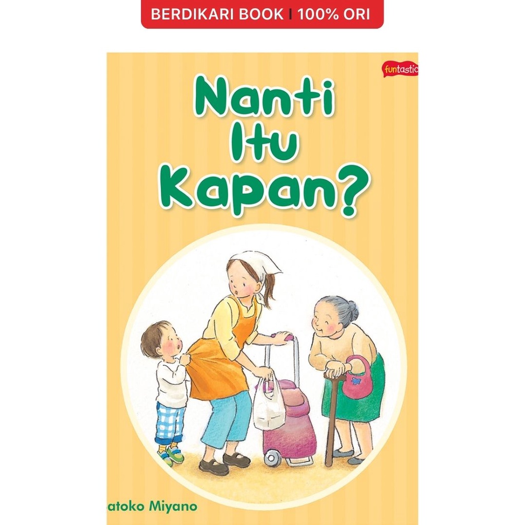 Jual Berdikari - Nanti itu Kapan - Gramedia | Shopee Indonesia