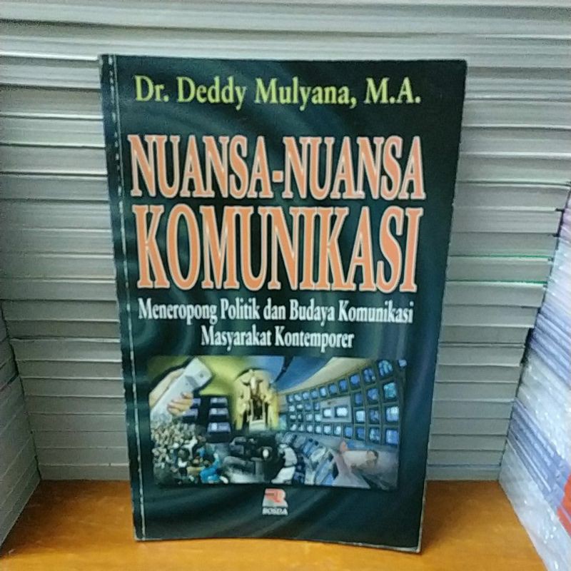 Jual Buku Nuansa Nuasa Komunikasi - Dr.Deddy Mulyana , M.A. | Shopee ...