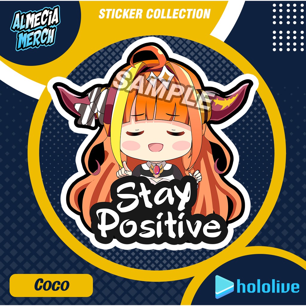 Jual Sticker Vtuber Kiryu Coco Stay Positive / Stiker Hololive Kiryu ...