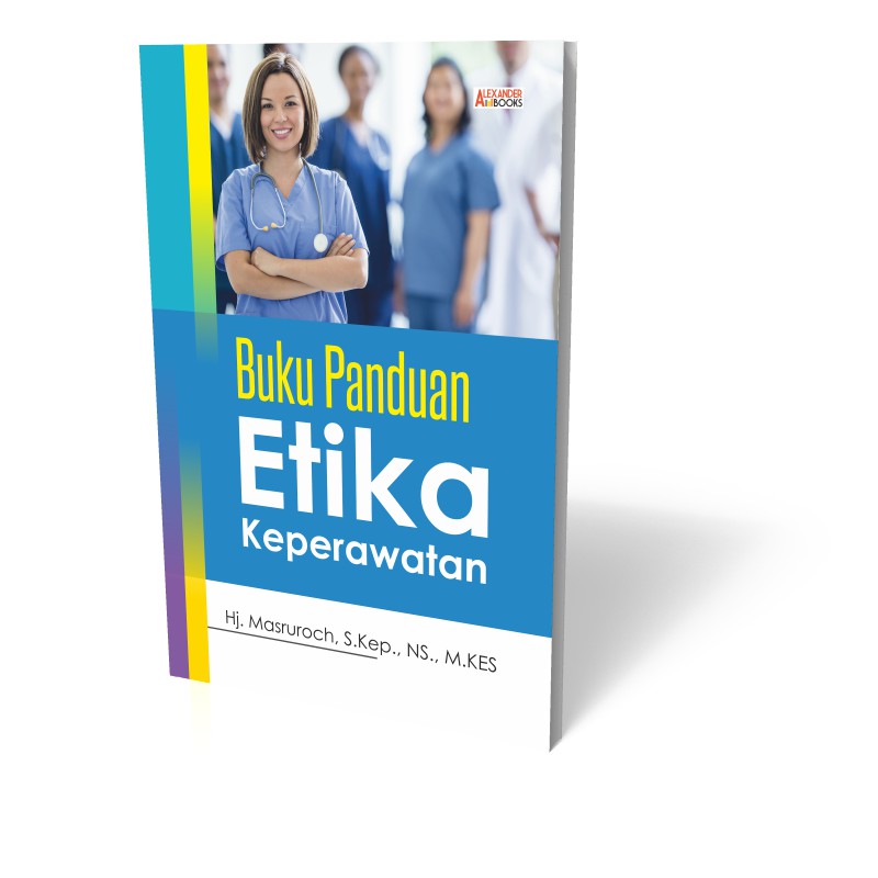 Jual Penerbit Indoliterasi - Buku Panduan Etika Keperawatan | Shopee ... Jual Penerbit Indoliterasi - Buku Panduan Etika Keperawatan | Shopee ...