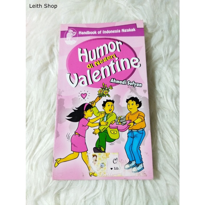 Jual Buku Humor di Negeri Valentine Komedi Kocak Comedy Humour Ngakak ...