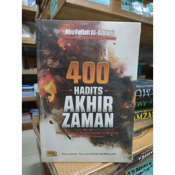 Jual [Original] Buku 400 Hadits Akhir Zaman Pesan Pesan Rasulullah SAW Lengkap Edisi Terbaru by ...