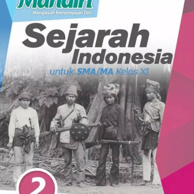 Jual Buku Mandiri Sejarah Indonesia kelas XI revisi erlangga | Shopee ... Jual Buku Mandiri Sejarah Indonesia kelas XI revisi erlangga | Shopee ...