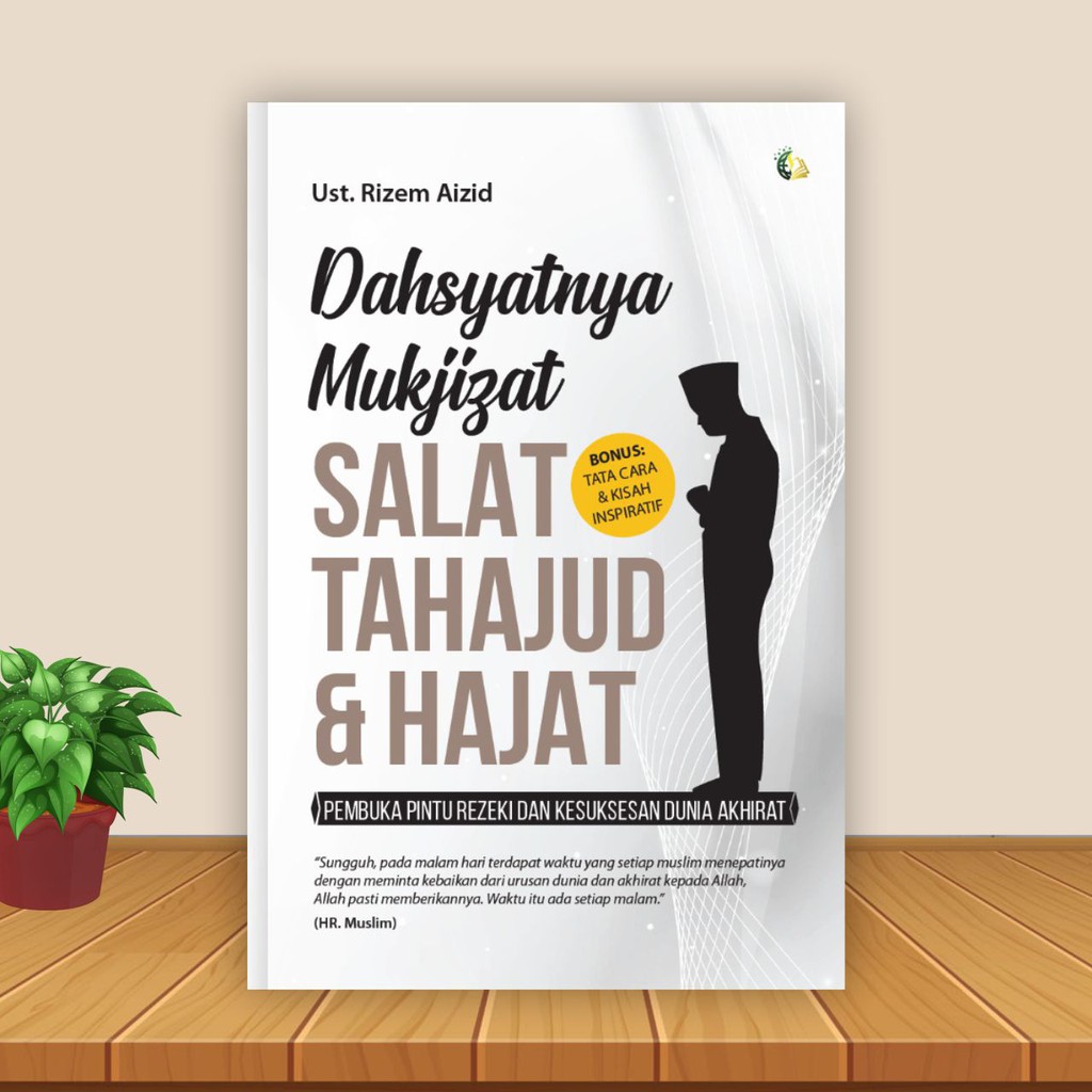 Jual Buku Islami Dahsyatnya Mukjizat Salat Tahajud Dan Hajat Shopee