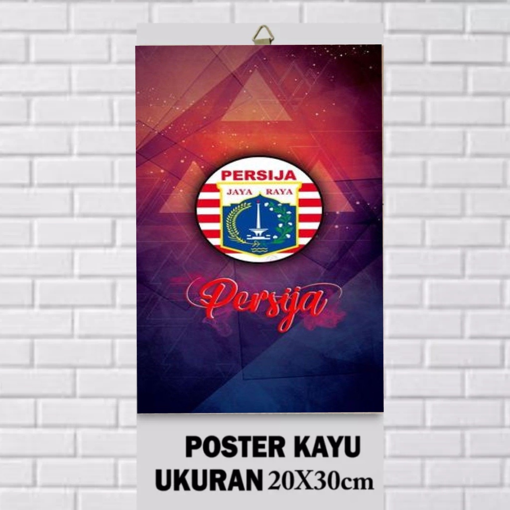 Jual POSTER KAYU PERSIJA JAKARTA/POSTER PAPAN MDF/FOTO LOGO PEERSIJA ...