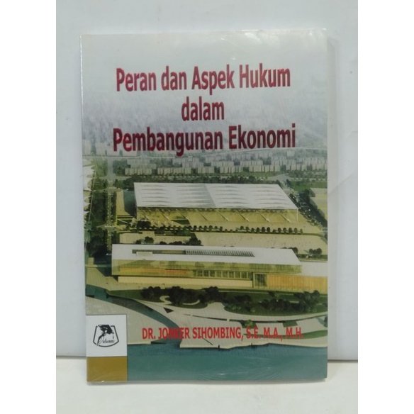 Jual Buku Peran dan Aspek Hukum Dalam Pembangunan Ekonomi | Shopee Indonesia