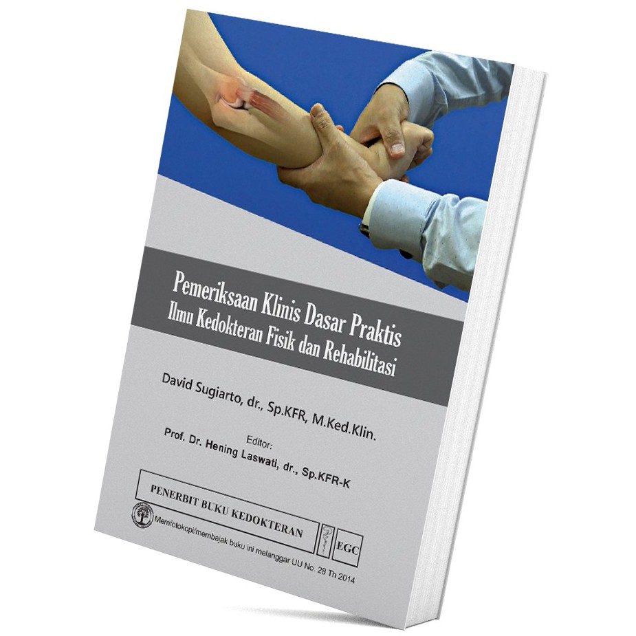 Jual PEMERIKSAAN DASAR ILMU KLINIS DASAR PRAKTIS ILMU KEDOKTERAN FISIK DAN REHABILITASI | Shopee ...