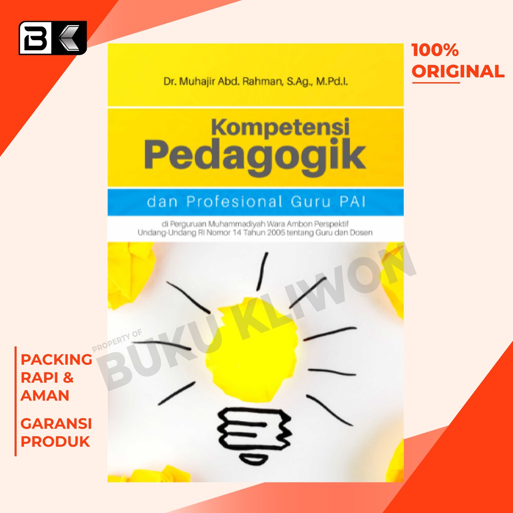 Buku Kompetensi Pedagogik Dan Profesional Guru PAI - Dr. Muhajir Abd ...