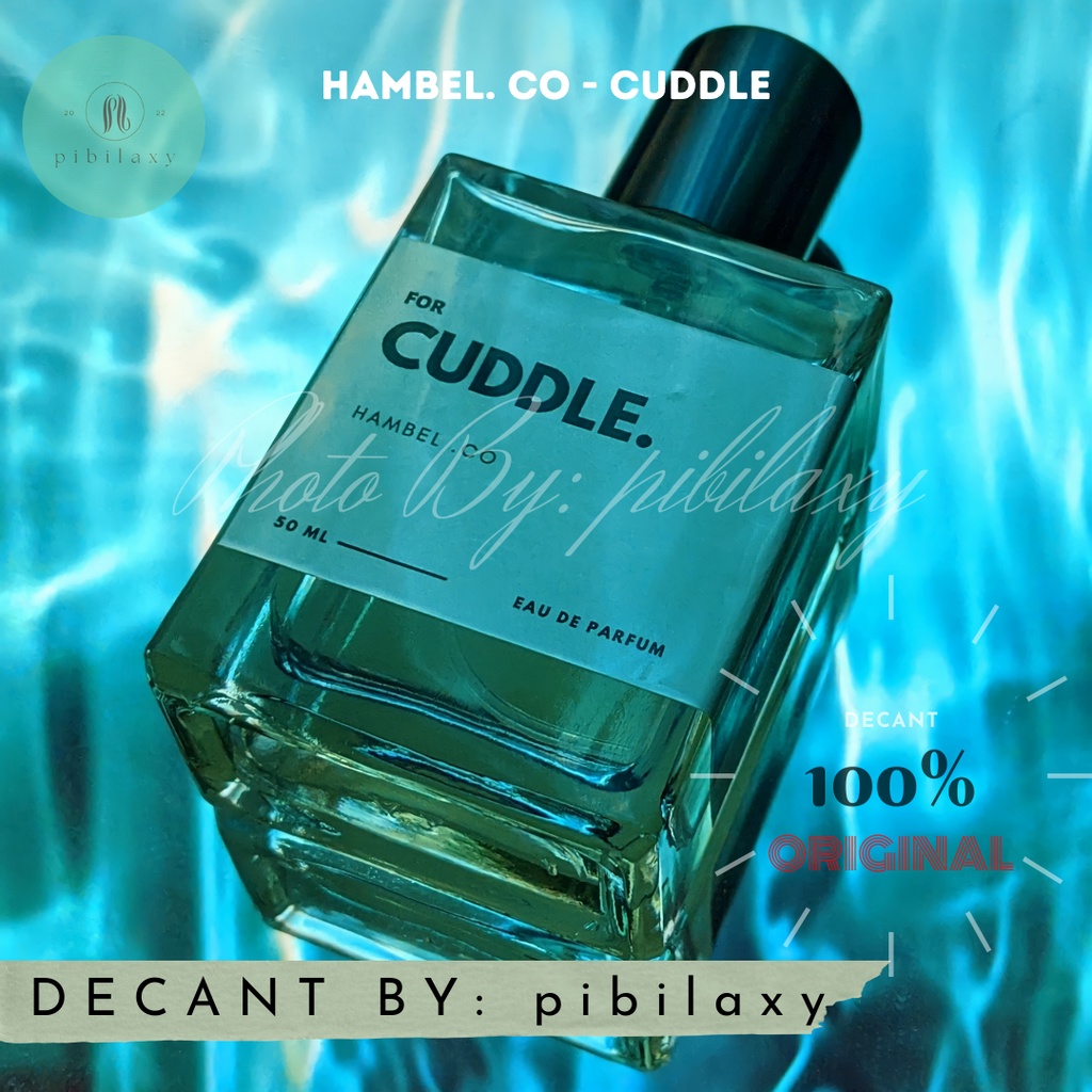 Jual Decant Eau de Parfum For CUDDLE Hambel. Co Original Termurah ...