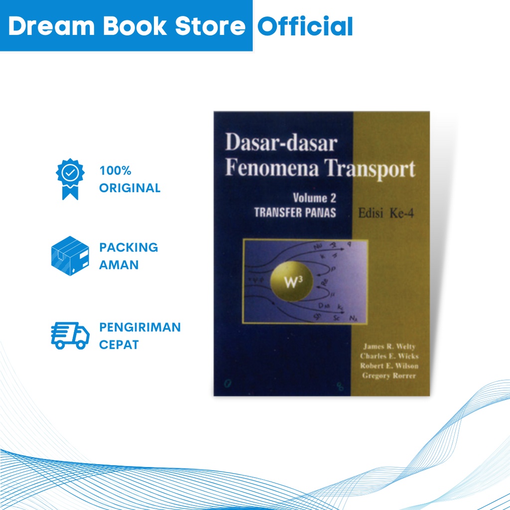 Jual Buku Dasar - Dasar Fenomena Transport Jilid 2 Edisi 4 James R ...