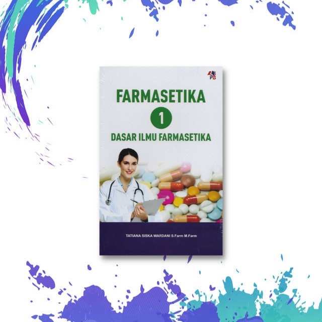 Jual Buku Farmasetika 1 Dasar Ilmu Farmasetika - Pustaka Baru Press | Shopee Indonesia