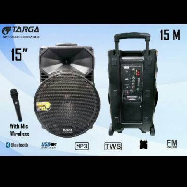 Jual SPEAKER PORTABLE BLUETOOTH WIRELESS TARGA 15 M AMPLIFIER - 15 INCH ...