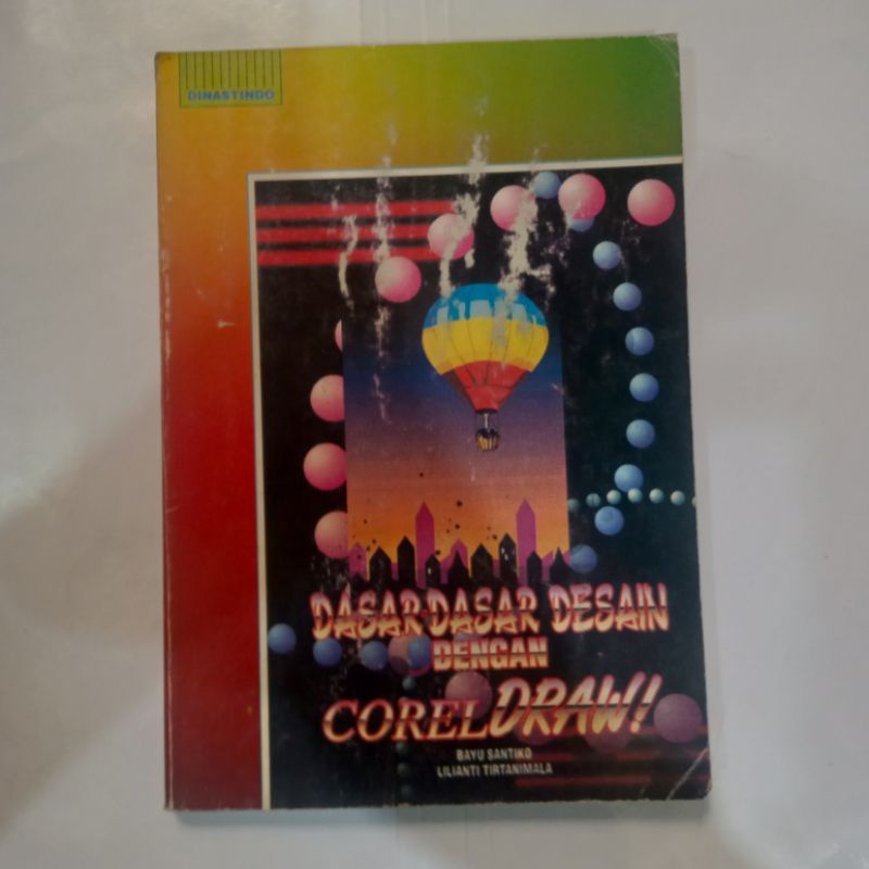 Jual Buku DASAR DASAR DESAIN DENGAN COREL DRAW | Shopee Indonesia Jual Buku DASAR DASAR DESAIN DENGAN COREL DRAW | Shopee Indonesia