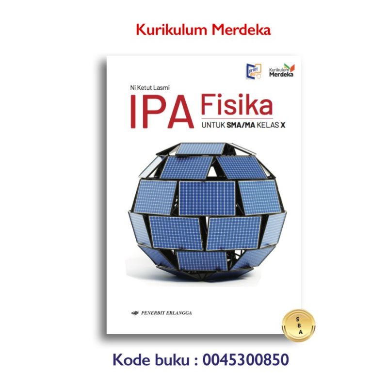 Jual IPA Fisika - Kelas 10 SMA/MA - Kurikulum Merdeka - Erlangga | Shopee Indonesia