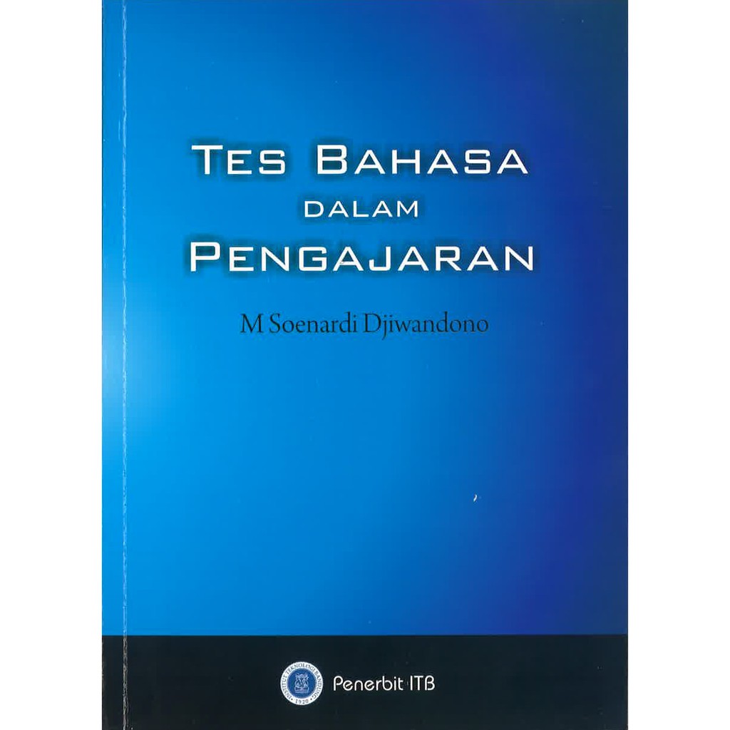 Jual Tes Bahasa dalam Pengajaran - Original ITB | Shopee Indonesia