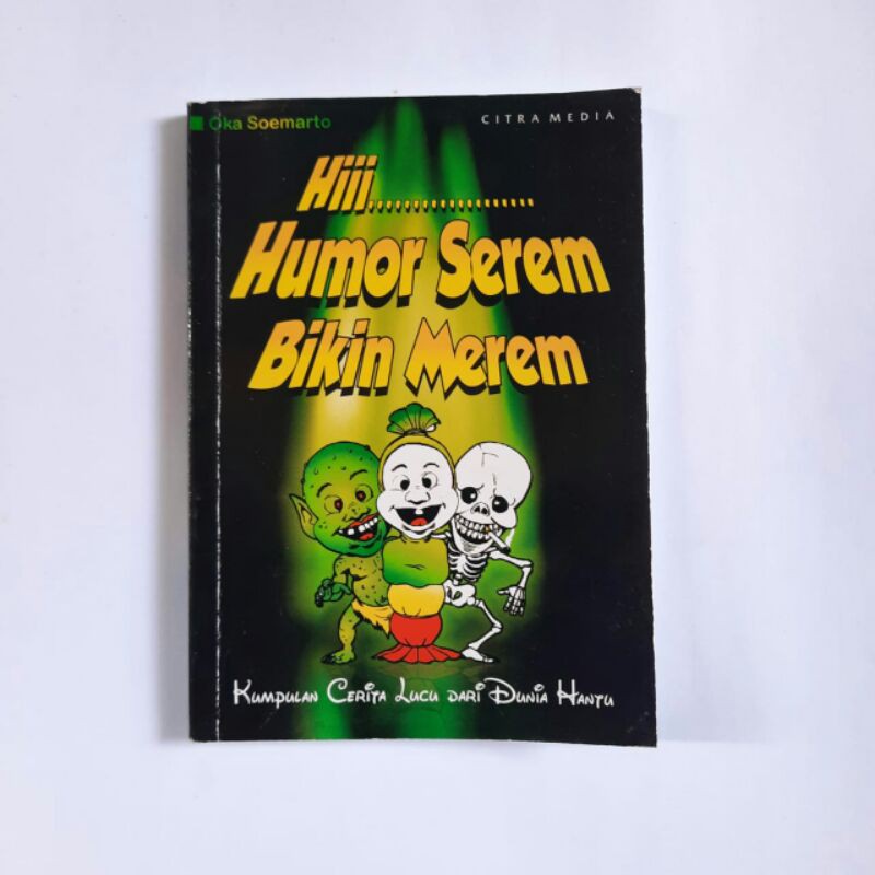 Jual BUKU HUMOR/ Hiii...... HUMOR SEREM BIKIN MEREM (KUMPULAN CERITA ...