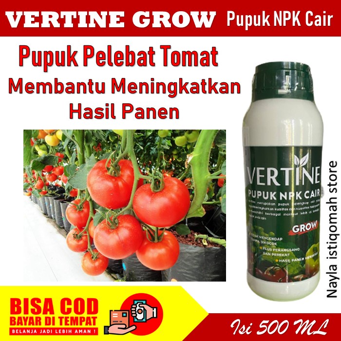 Jual PROMO Vertine GROW Pupuk Pelebat Buah Tomat - Vertine Grow Pupuk NPK Cair Perangsang Akar ...