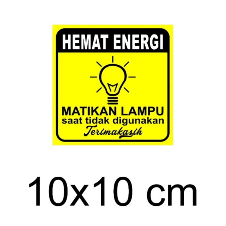 Jual STIKER SIGN SAFETY HEMAT ENERGI MATIKAN LAMPU Indonesia|Shopee ...