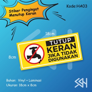 Jual Sticker Sign Stiker Pengingat Matikan Kran Keran Air | Hemat Air ...