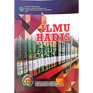 Jual Buku Siswa ILMU HADIS Kelas 12 Peminatan Madrasah Aliyah - KEMENAG | Buku Pendidikan Agama ...