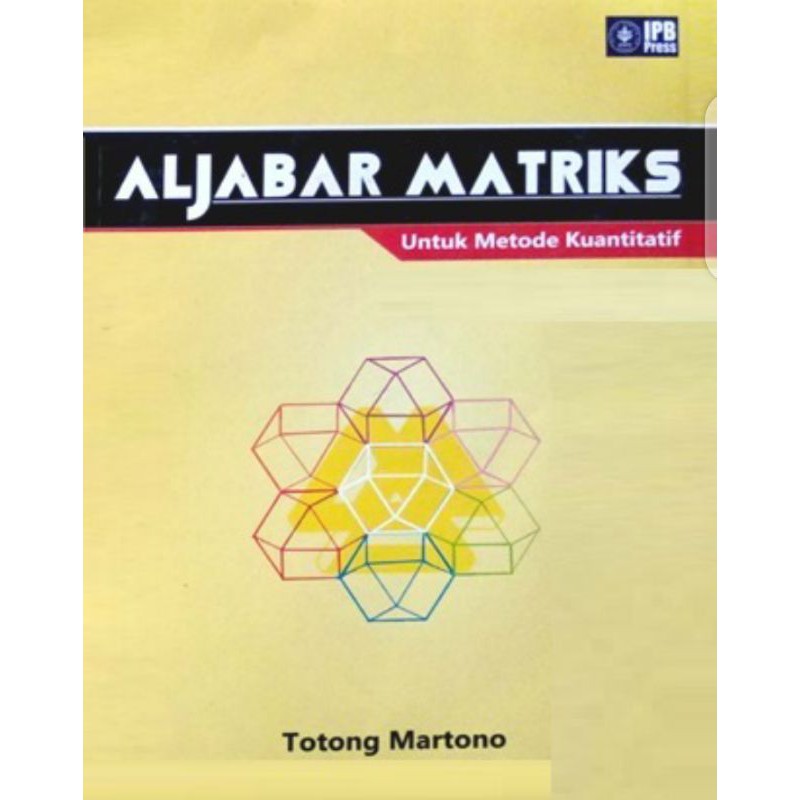 Jual Buku Aljabar Matriks (Untuk Metode Kuantitatif) | Shopee Indonesia
