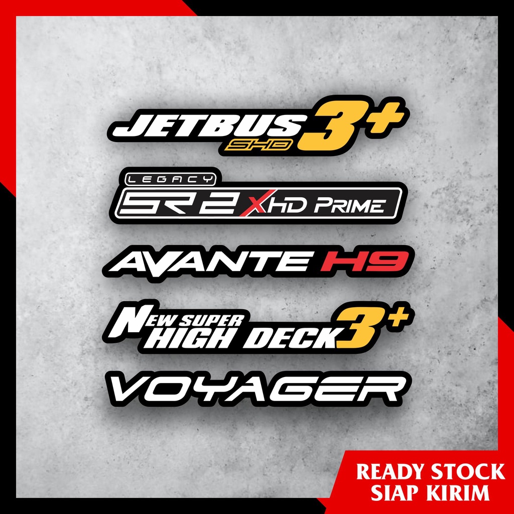 Jual 5 PCS STIKER BODY BIS JETBUS 3 SHD SR 2 XHD PRIME AVANTE H9 NEW ...