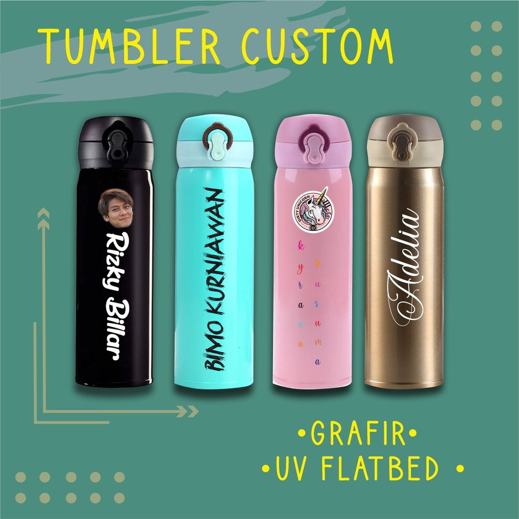 Jual TUMBLER CUSTOM/ TERMOS CUSTOM NAMA TULISAN / TUMBLER LOGO FREE ...