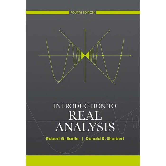 Jual Buku Introduction to Real Analysis Fourth Edition | Shopee Indonesia Jual Buku Introduction to Real Analysis Fourth Edition | Shopee Indonesia