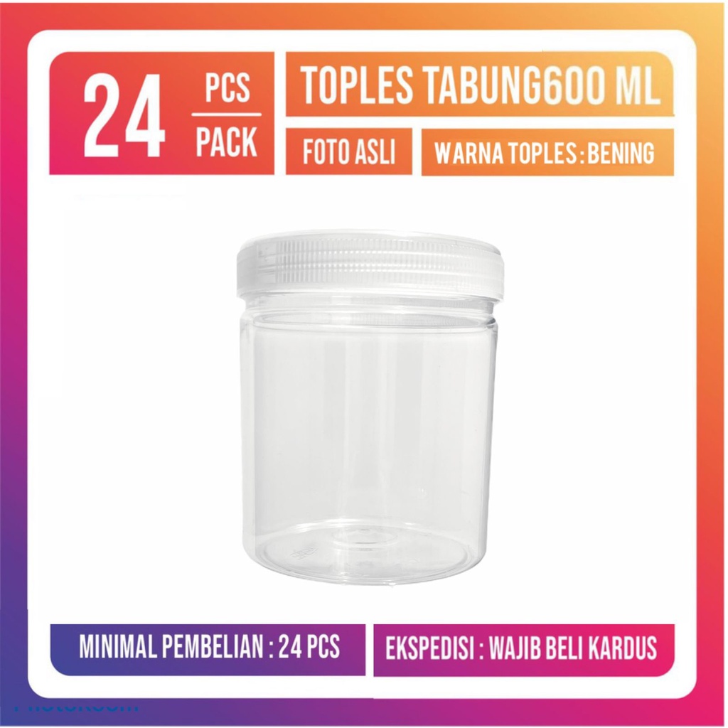 Jual Toples Tabung 600ml/Toples Plastik 600ml/Toples kue/Hampers-Toples cylinder 600ml & 500 ml ...